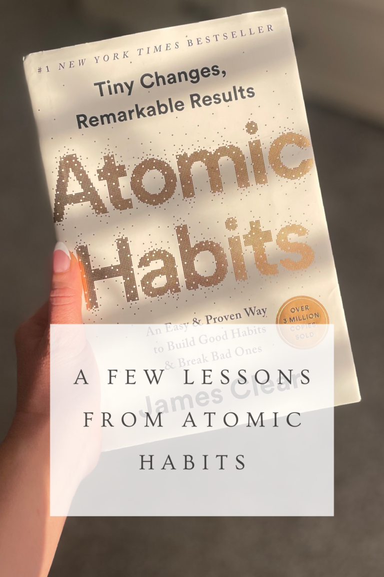 A Few Lessons from Atomic Habits - caffeineberry
